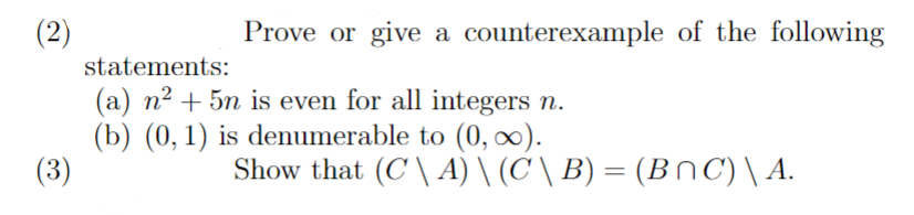 Solved (2) Prove or give a counterexample of the following | Chegg.com