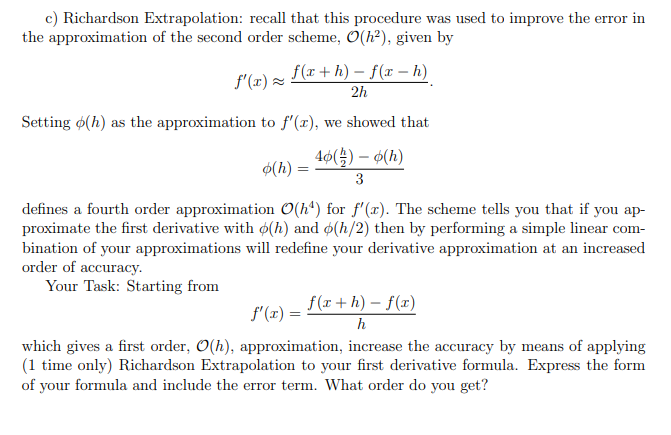 Solved c) ﻿Richardson Extrapolation: recall that this | Chegg.com
