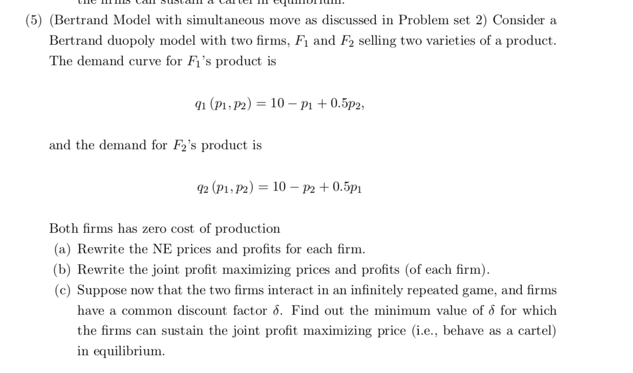 (5) (Bertrand Model with simultaneous move as | Chegg.com