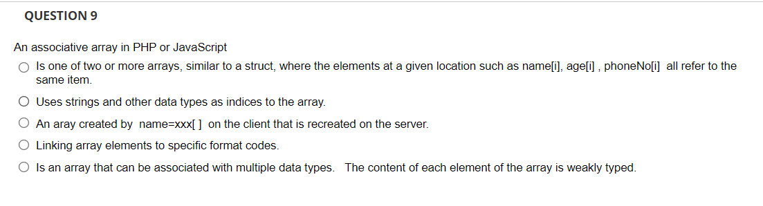 Solved QUESTION 9 An associative array in PHP or JavaScript | Chegg.com