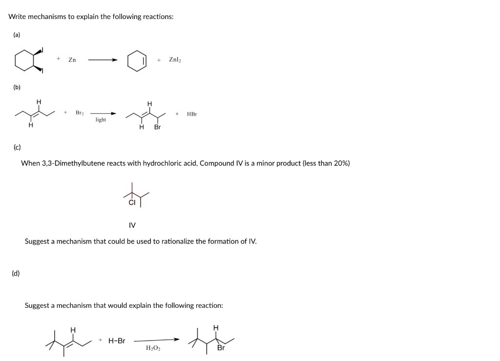 Solved Write mechanisms to explain the following reactions: | Chegg.com