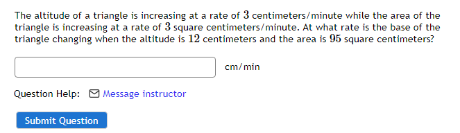 Solved The altitude of a triangle is increasing at a rate of | Chegg.com
