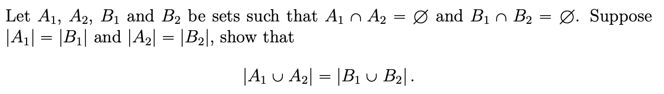 Solved Let A1,A2,B1 and B2 be sets such that A1∩A2=∅ and | Chegg.com