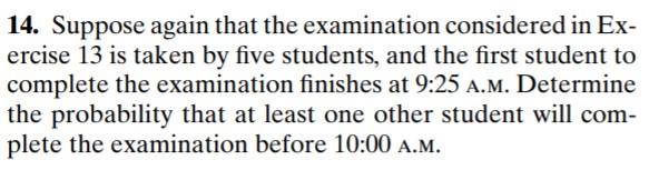 Solved 13. Suppose that a certain examination is to be taken | Chegg.com