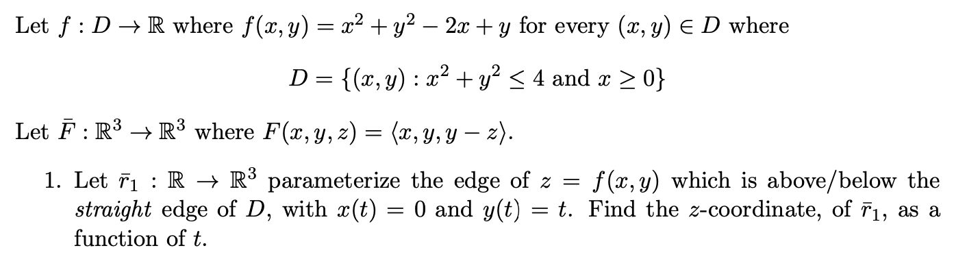 Solved Let f:D + R where f(x, y) = x2 + y2 – 2x + y for | Chegg.com