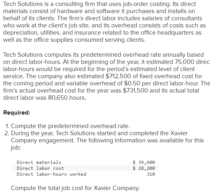 Solved Tech Solutions is a consulting firm that uses | Chegg.com