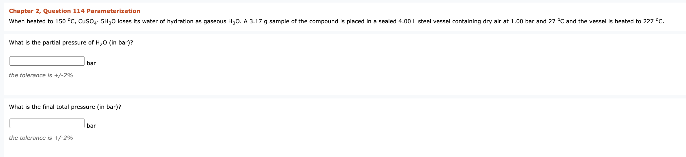 Solved Chapter 2, Question 114 Parameterization When heated | Chegg.com