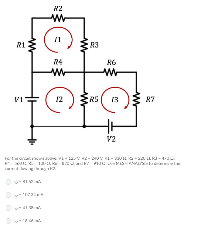 Solved R2 R1 R3 R4 R6 R5 13 R7 V2 For the circuit shown | Chegg.com