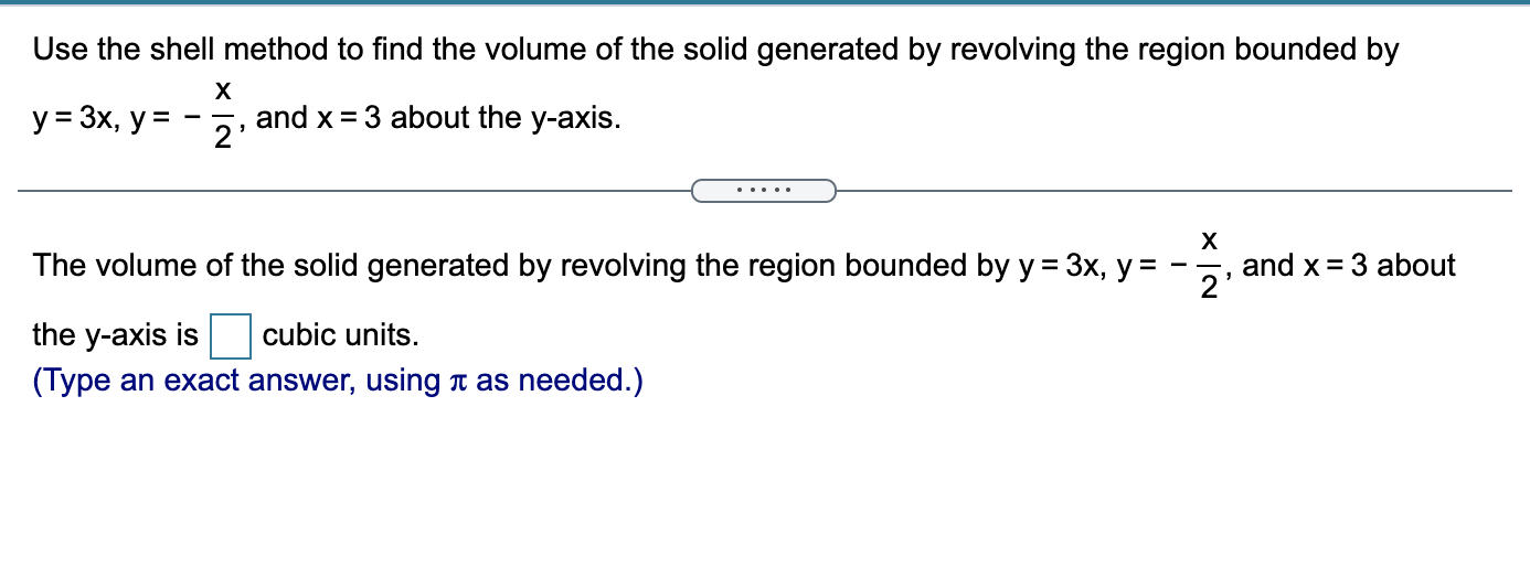 Solved Use the shell method to find the volume of the solid | Chegg.com