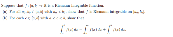 Solved Suppose that f: [a,b] + R is a Riemann integrable | Chegg.com