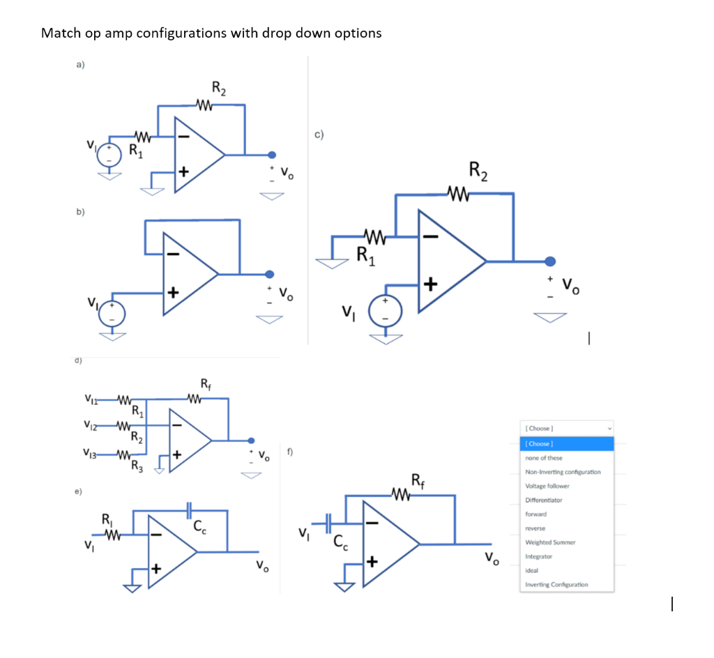 Solved Match op amp configurations with drop down options a) | Chegg.com