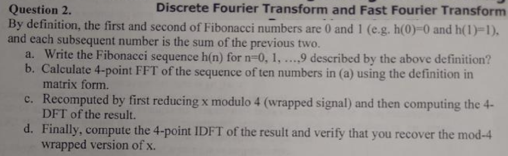 Solved Discrete Fourier Transform and Fast Fourier Transform | Chegg.com