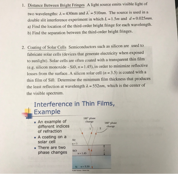Solved 1. Distance Between Bright Fringes A light source | Chegg.com