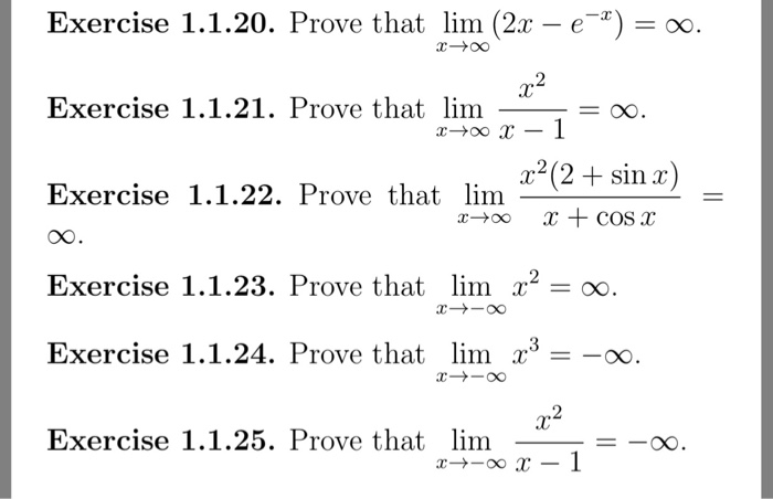Solved Exercise 1.1.20. Prove that lim (2.x-e oo Exercise | Chegg.com