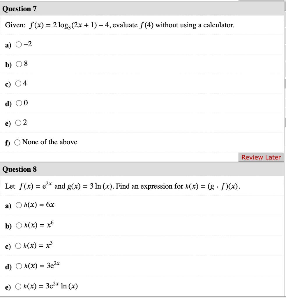 Solved 7. Given: 𝑓(𝑥)=2log3(2𝑥+1)−4, evaluate 𝑓(4) | Chegg.com