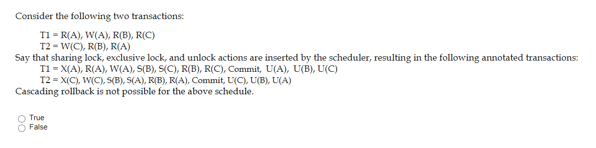 Solved Consider the following two transactions: T1 = R(A), | Chegg.com