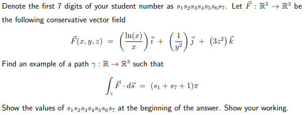 Solved Denote the first 7 ﻿digits of your student number as | Chegg.com