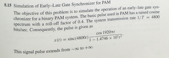 8.15 Simulation of Early-Late Gate Synchronizer for | Chegg.com