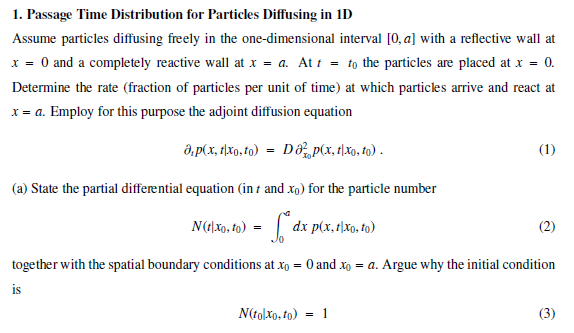 Solved 1. Passage Time Distribution for Particles Diffusing | Chegg.com