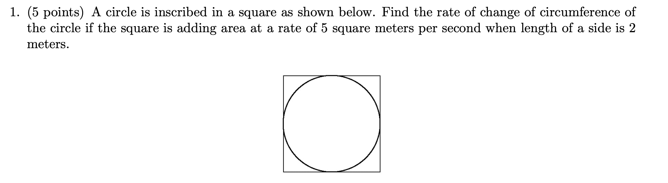 Solved 1. (5 points) A circle is inscribed in a square as | Chegg.com