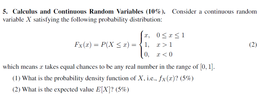 Solved 5. Calculus and Continuous Random Variables (10%). | Chegg.com