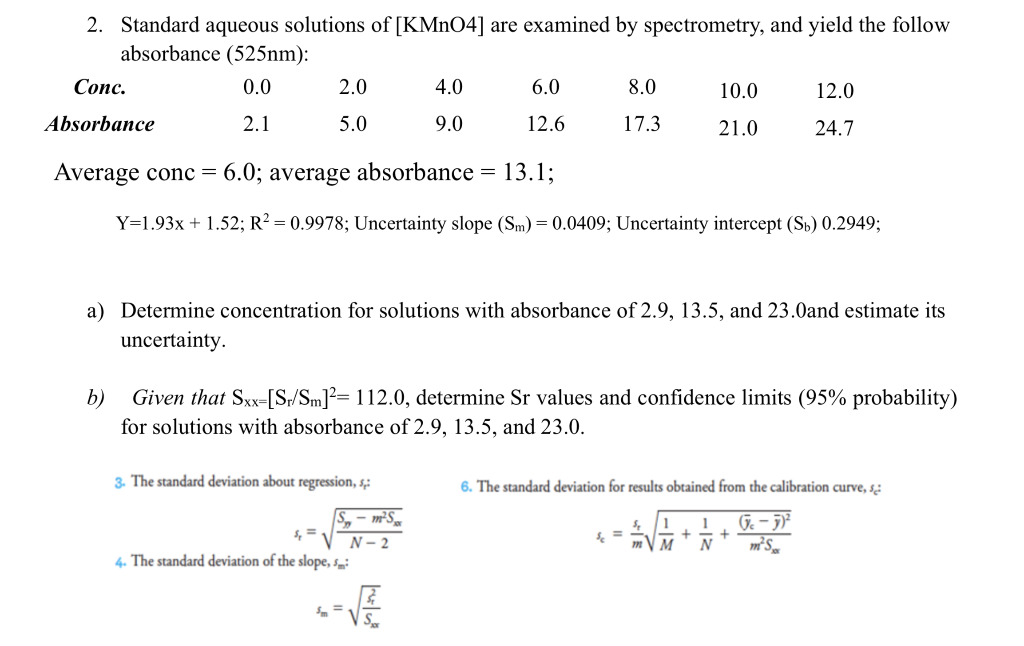 2. Standard aqueous solutions of [KMnO4] are examined | Chegg.com