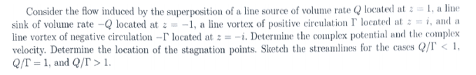 Consider the flow induced by the superposition of a | Chegg.com