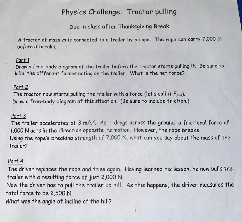 Physics Challenge: Tractor pulling Due in class after | Chegg.com