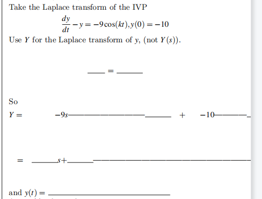 Solved Take the Laplace transform of the IVP | Chegg.com