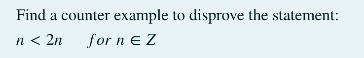 Solved 1. Find a counterexample to disprove the statement: | Chegg.com