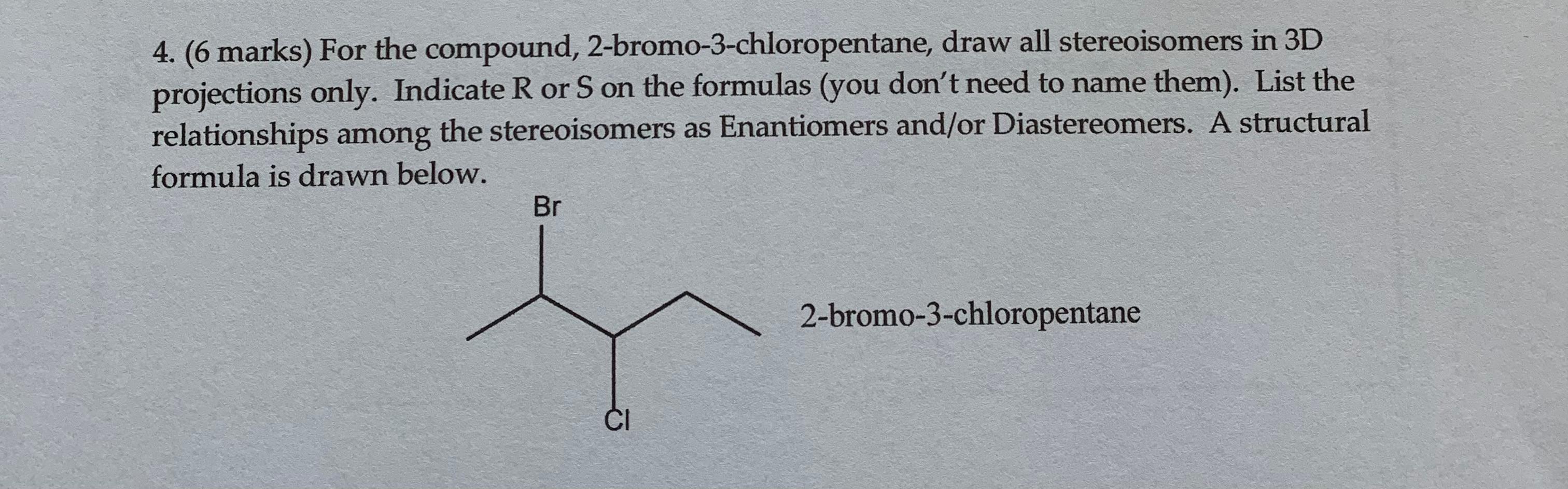 Solved 4. (6 marks) For the compound, | Chegg.com