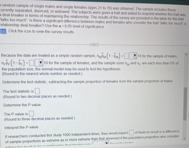 Solved A random sample of single males and single females | Chegg.com