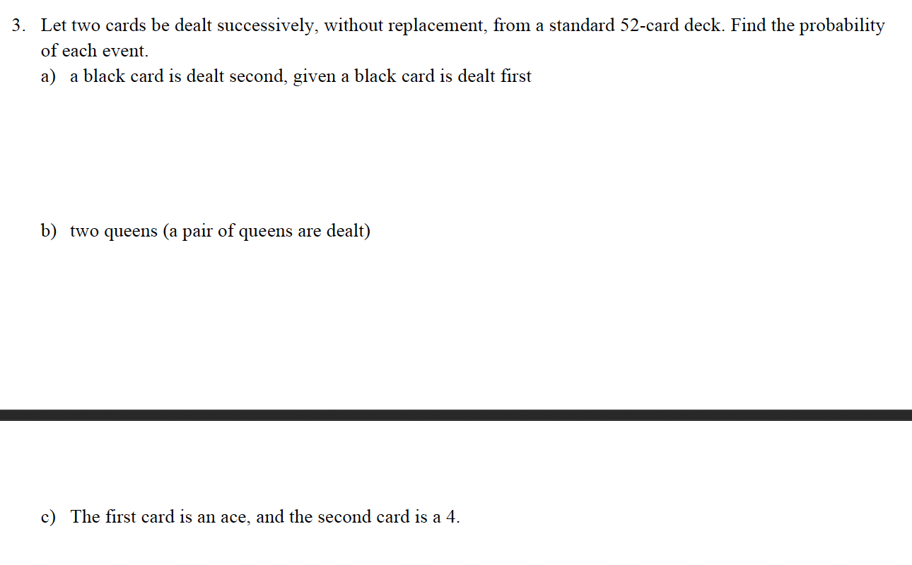 Solved 3. Let two cards be dealt successively, without | Chegg.com