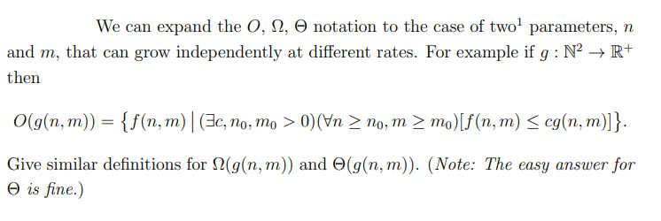 Solved We can expand the O,Ω,Θ notation to the case of two 1 | Chegg.com