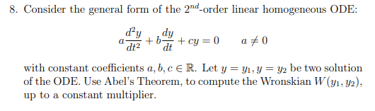 Solved 8. Consider the general form of the 2nd-order linear | Chegg.com