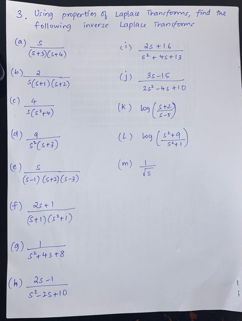 Solved 3. Using properties of Laplace Thansforms, find the | Chegg.com
