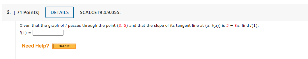 Solved /1 Points] SCALCET9 4.9.055. Given that the graph of | Chegg.com