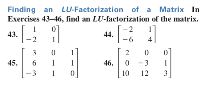 Solved Finding An Lu Factorization Of A Matrix In Exercises