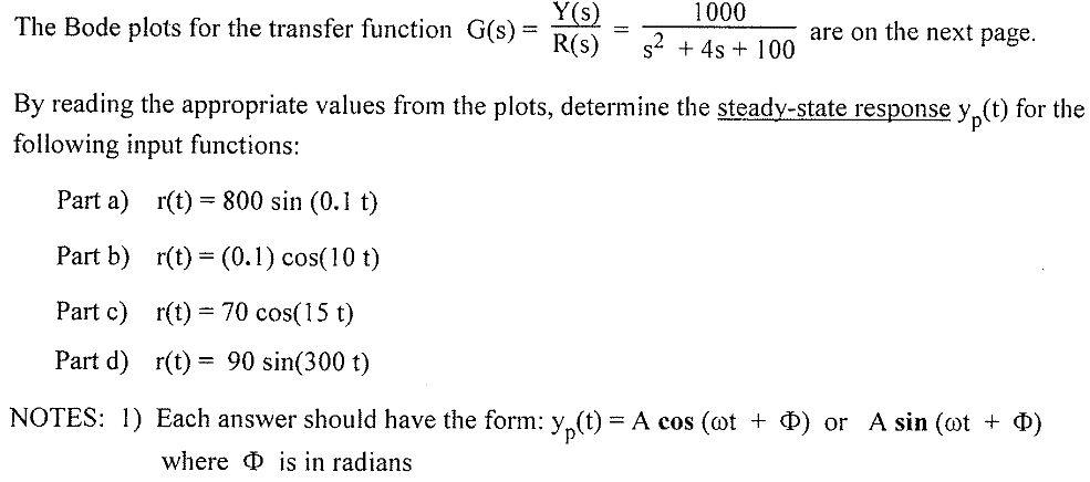 Solved The Bode plots for the transfer function G(s) Y(S) | Chegg.com