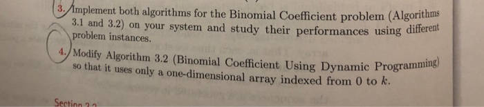 Solved 3.1 THE BINOMIA int bin (int n, int k) return 1; else | Chegg.com