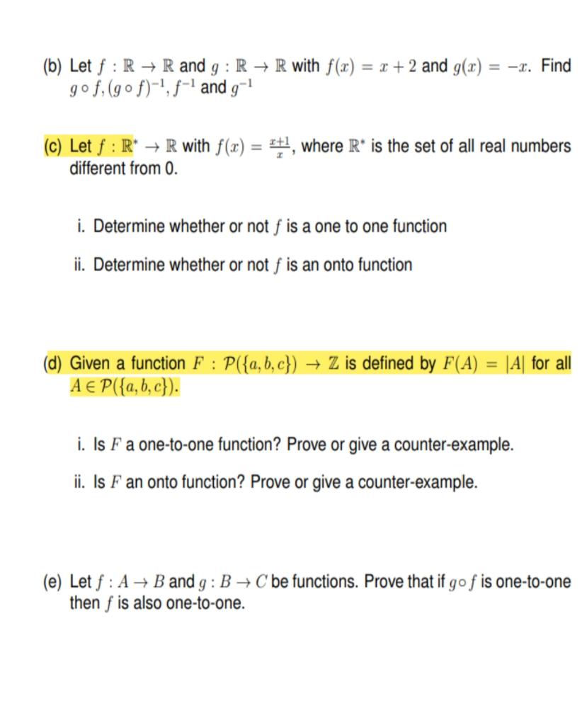 Solved (b) Let f:R→R and g:R→R with f(x)=x+2 and g(x)=−x. | Chegg.com