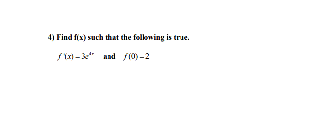 Solved 4) Find f(x) such that the following is true. | Chegg.com