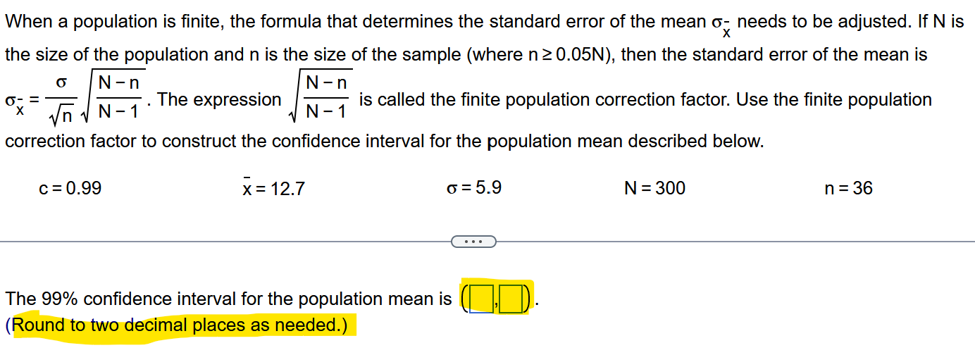 Solved When A Population Is Finite The Formula That