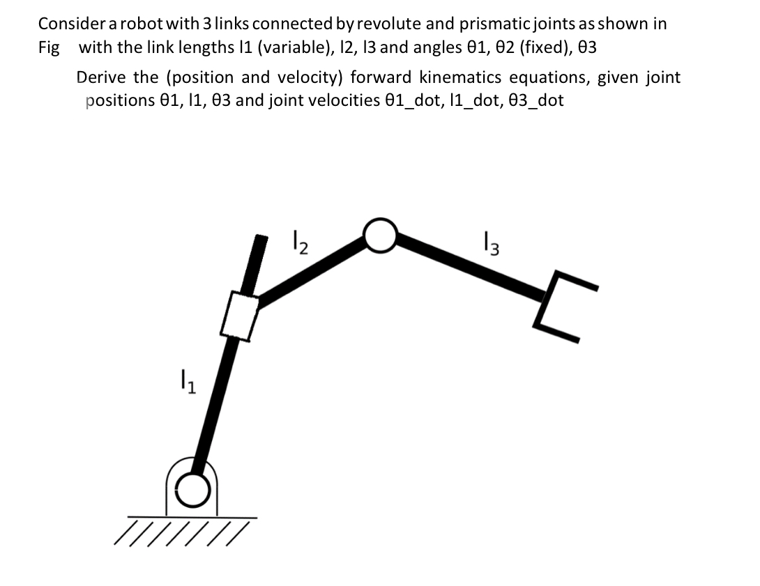 Solved Consider a robot with 3 links connected by revolute | Chegg.com