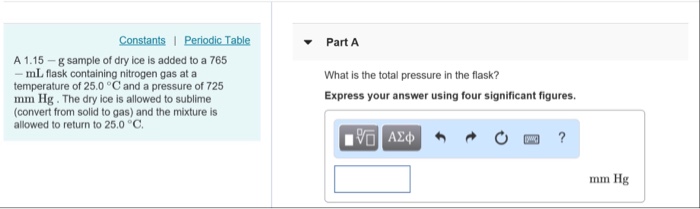 Solved Part A What is the total pressure in the flask? | Chegg.com