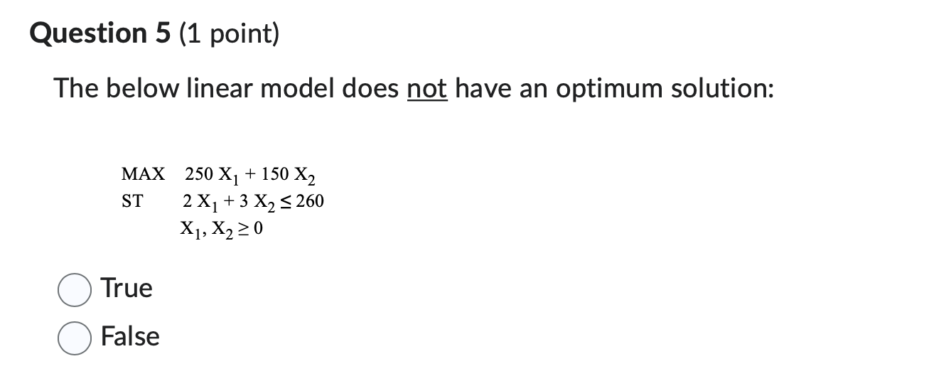 Solved The below linear model does not have an optimum | Chegg.com