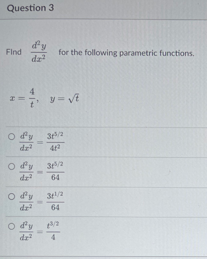 Solved Flnd dx2d2y for the following parametric functions. | Chegg.com