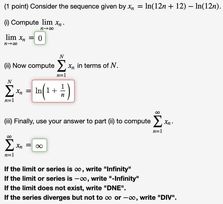 Solved (1 point) Consider the sequence given by xn = ln(12n | Chegg.com