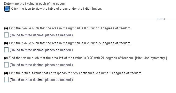 Solved Determine the t-value in each of the cases. Click the | Chegg.com