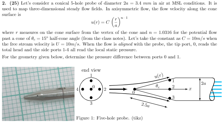 2. (25) Let's consider a conical 5-hole probe of | Chegg.com
